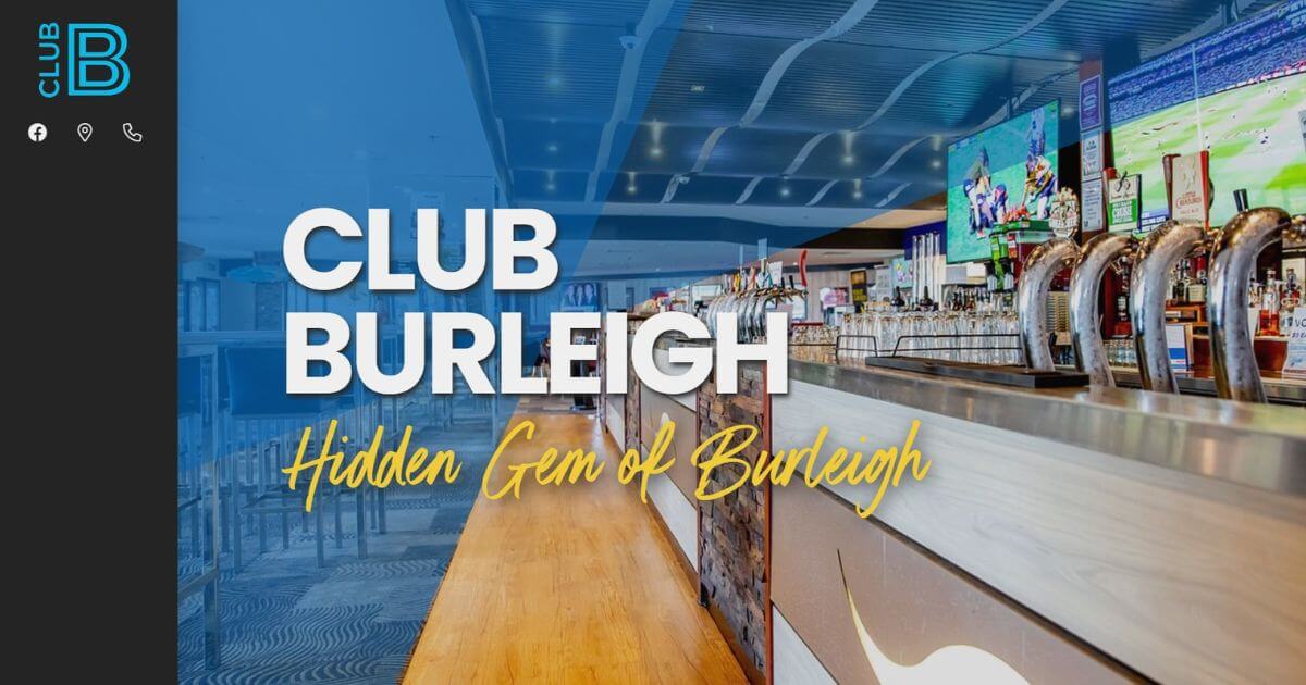 Club Burleigh - Enjoy a Relaxed Dining Experience
